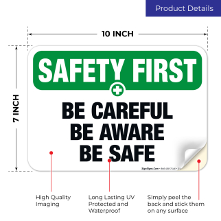 Be Careful Safety Signs