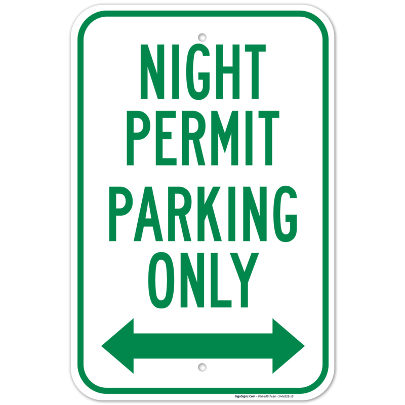 Night Permit Parking Only With BiDirectional Arrow Sign | Sigo Signs