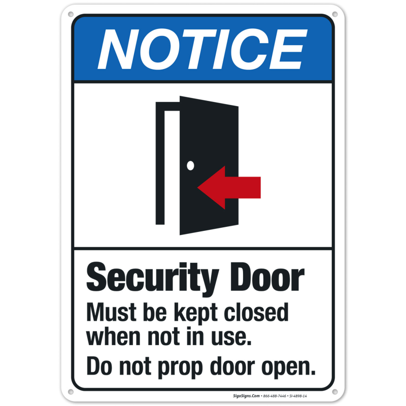 Security Door Must be kept closed when not in use Sign, ANSI Notice ...