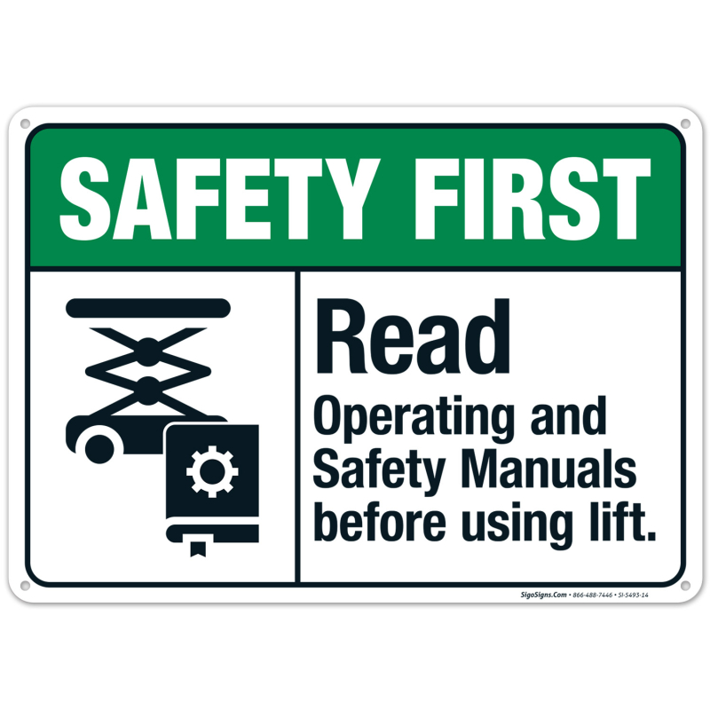 Read Operating And Safety Manuals Before Using Lift Sign, ANSI Safety ...