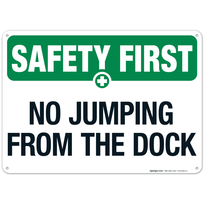 No Jumping From The Dock Sign