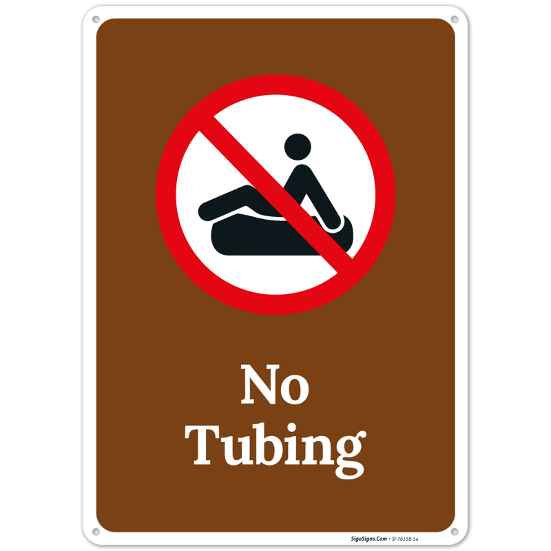 No Tubing Sign,