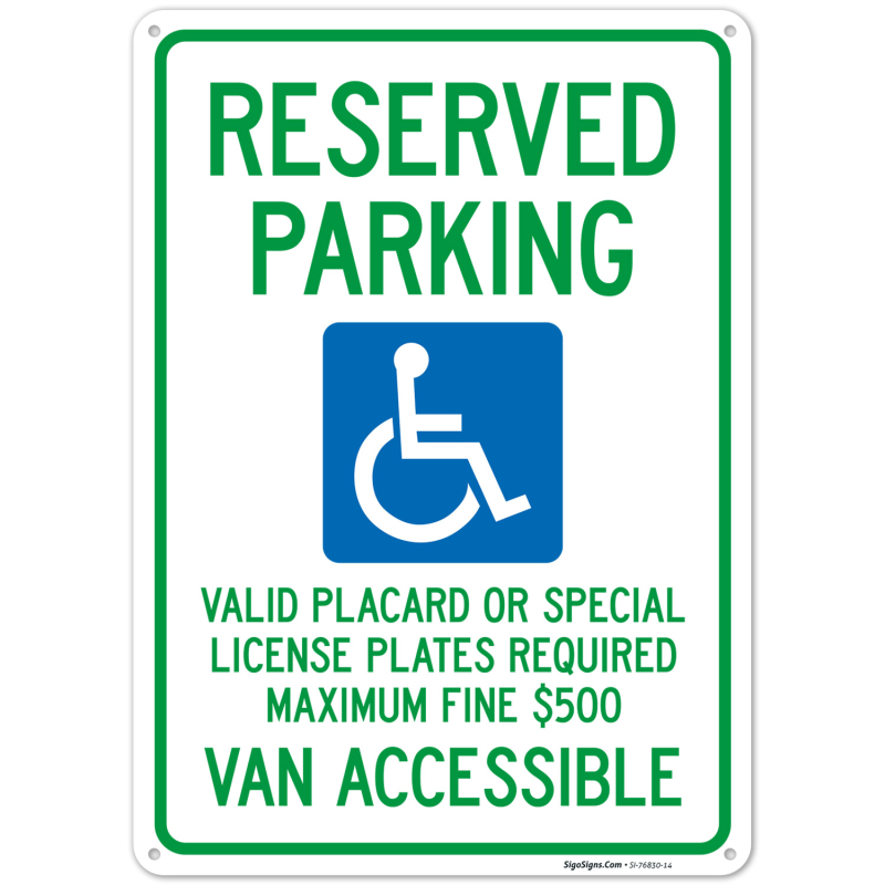 Reserved Parking Valid Placard Or Special License Plates Required Van ...